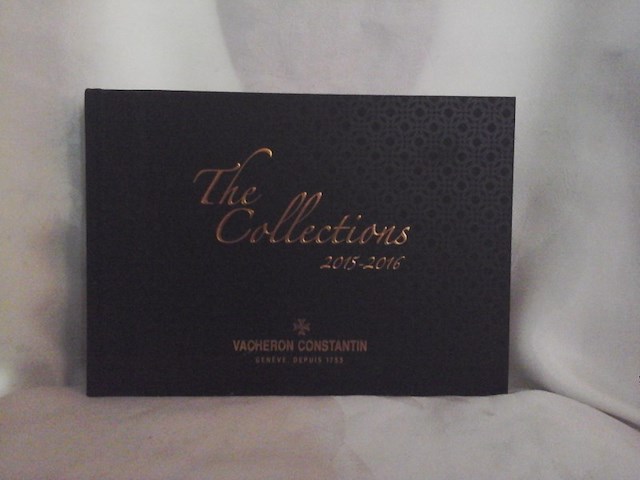 The collections 2015-2016 Vacheron Constantin