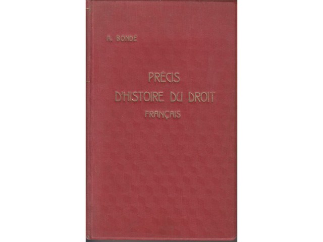 PRECIS D`HISTOIRE DU DROIT FRANCAIS