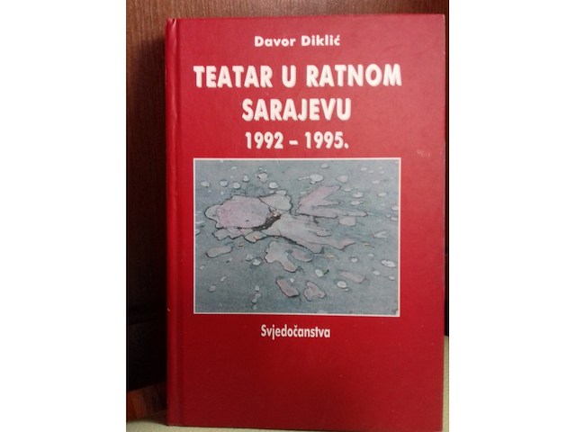 Teatar u ratnom Sarajevu 1992-1995. NOVO. RETKO.