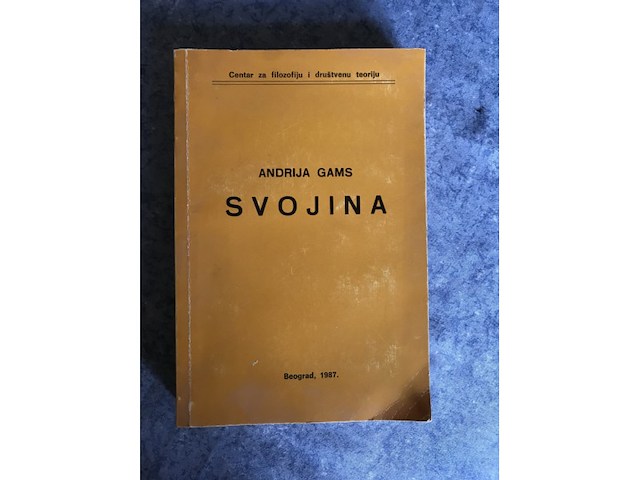 Svojina, Andrija Gams