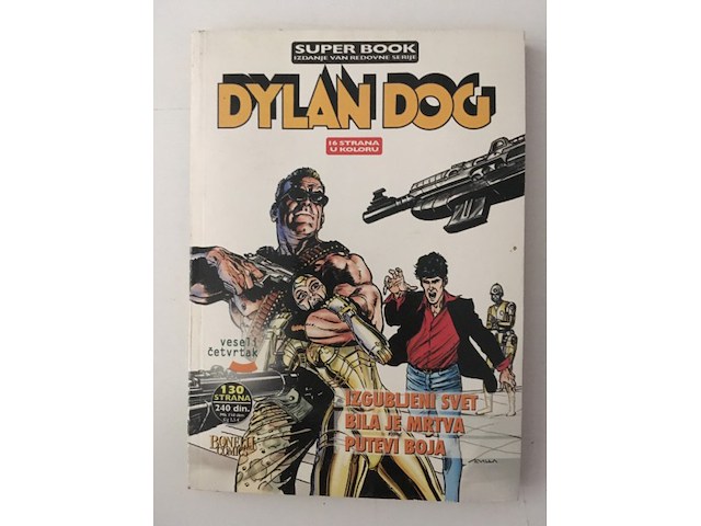 Dylan Dog - Izgubljeni svet; Bila je mrtva...