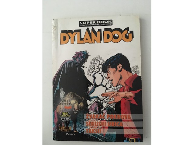 Dylan Dog - Žvakač pokrova; Serijski ubica...