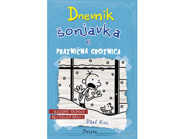 Dnevnik šonjavka 6 - Praznična groznica