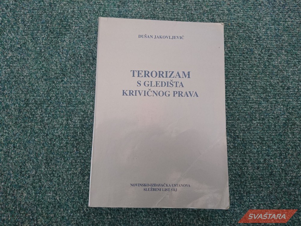 Terorizam s gledišta krivičnog prava -Jakovljević