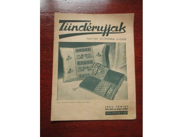 Tunderujjak Br.6 Godina 1943.Časopis Na Mađarskom