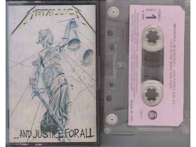 ф METALLICA ... AND JUSTICE FOR ALL