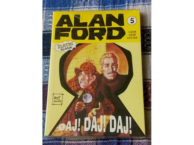 Alan Ford - Zlatni Klasik broj 5 - Da daj daj -