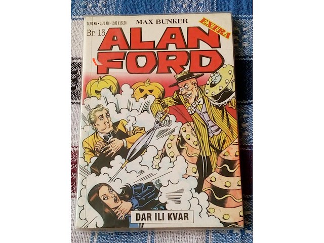 Max Bunker - Alan Ford - Dar ili Kvar - Broj 15 -