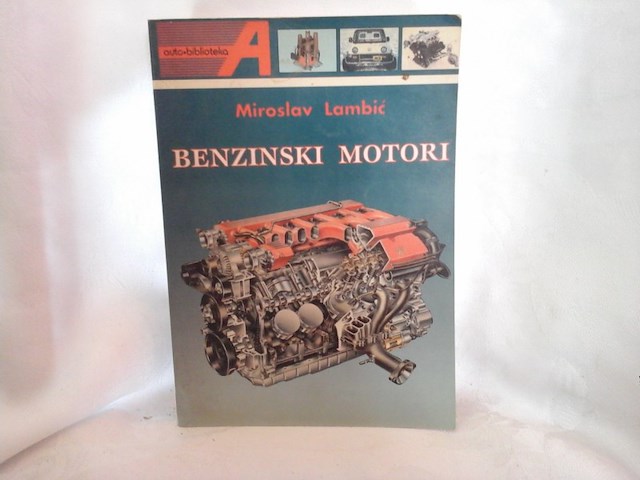 Benzinski motori Miroslav Lambić