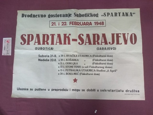 FUDBAL: SARAJEVO - SPARTAK (Sub.) 22.02.1948 - PLAKAT