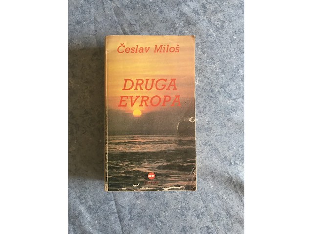 Druga evropa, Česlav Miloš