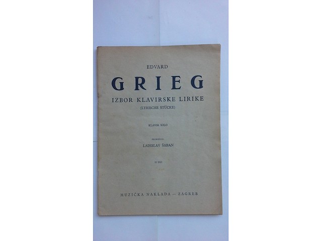 Edvard Grieg - Izbor klavirske lirike (Lyrische Stücke)