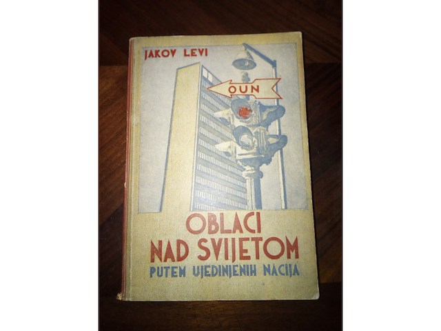 Jakov Levi: Oblaci nad svijetom