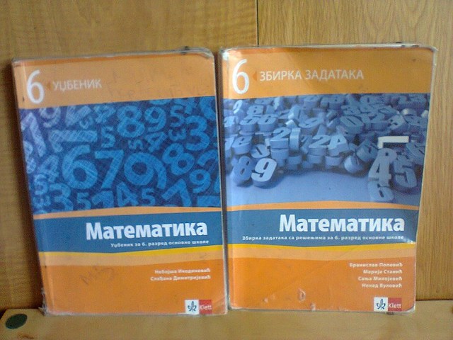 Matematika i Zbirka zadataka za 6.razred Klett