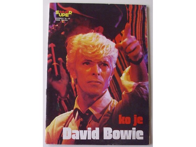 KO JE DAVID BOWIE - ITD SUPER  {D}