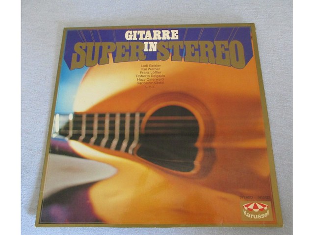 GITARRE IN SUPER STEREO