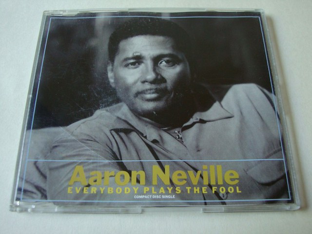 Aaron Neville - Everybody Plays The Fool