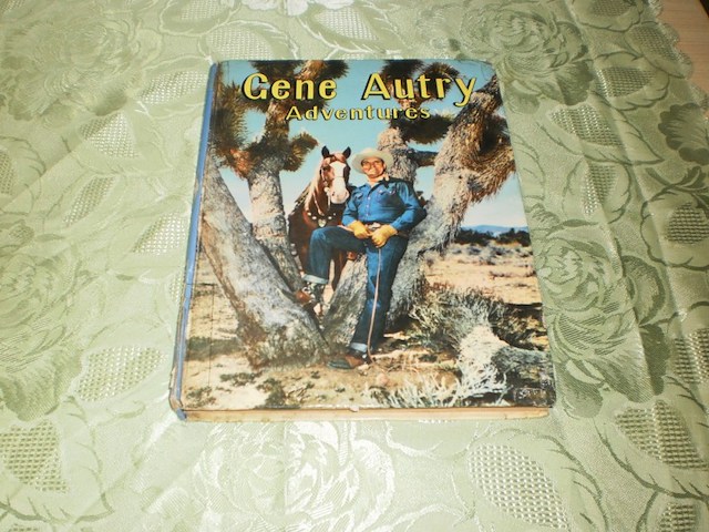 Gene Autry Adventures - Birn Brothers Limited - 1958