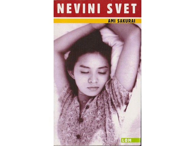 Nevini svet - Ami Sakurai
