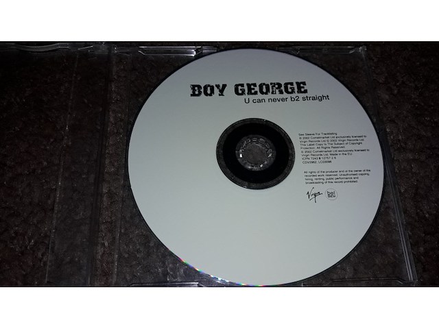 Boy George - U can never B2 straight , ORIGINAL (!)