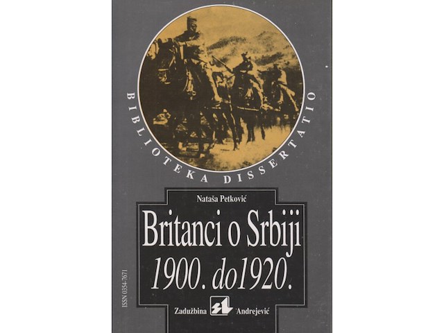 BRITANCI O SRBIJI 1900. do 1920. / perfektttttttttttt