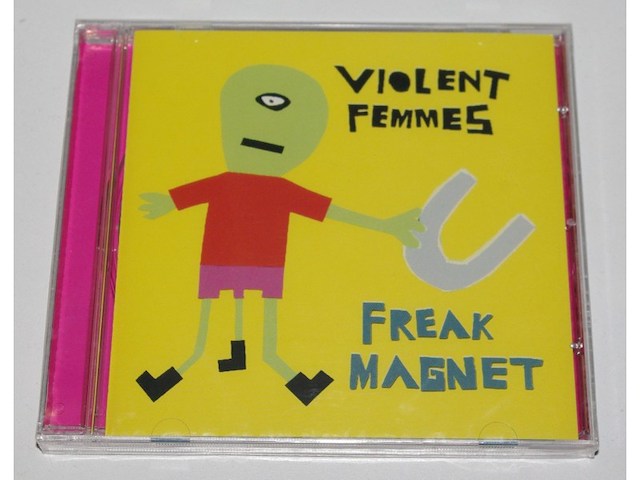 Violent Femmes - Freak Magnet