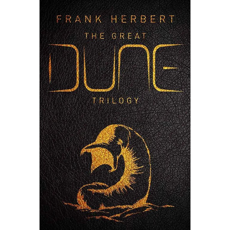 THE GREAT DUNE TRILOGY