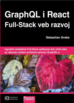 GraphQL i React Full-Stack veb razvoj