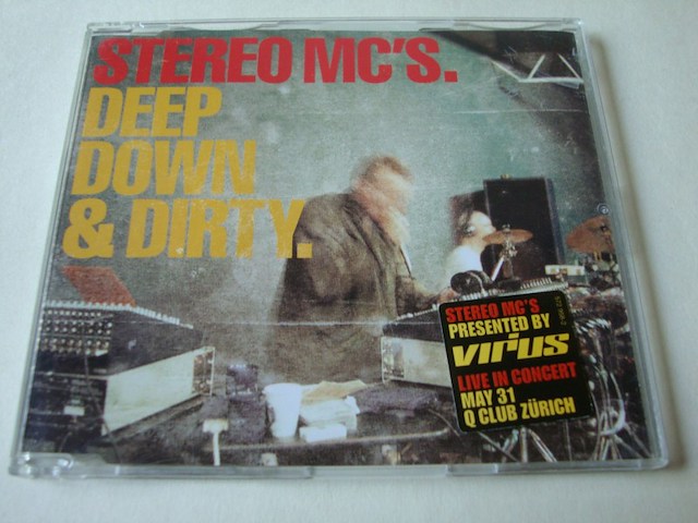 Stereo MC`s - Deep Down &; Dirty