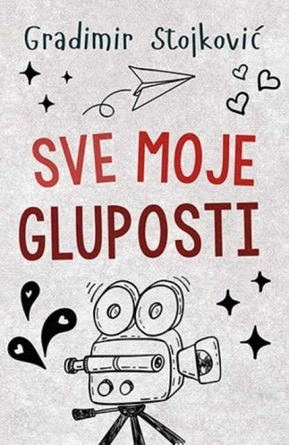 SVE MOJE GLUPOSTI - Gradimir Stojković ( 9110 )