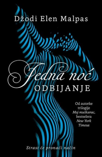 JEDNA NOĆ - ODBIJANJE - Džodi Elen Malpas ( 8442 )