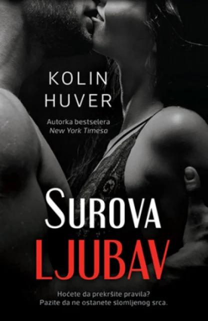 SUROVA LJUBAV - Kolin Huver ( 9504 )