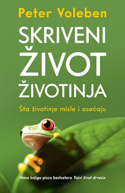 SKRIVENI ŽIVOT ŽIVOTINJA - Peter Voleben ( 9804 )