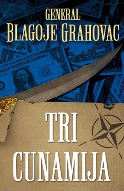 TRI CUNAMIJA - Blagoje Grahovac ( 8829 )