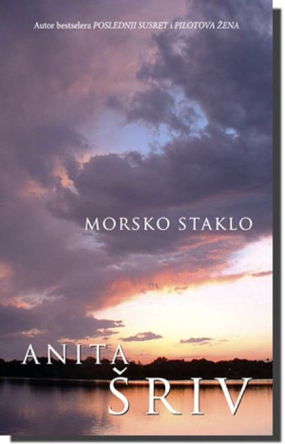 MORSKO STAKLO - Anita Šriv ( 2572 )