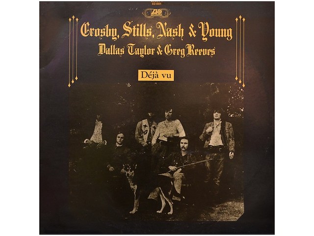 Crosby, Stills, Nash &; Young ‎ Déjà Vu