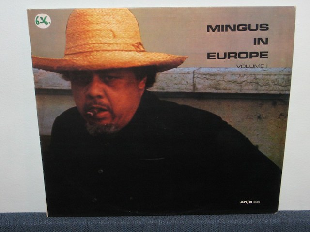 Charles Mingus &;;; Eric Dolphy - Mingus In Europe