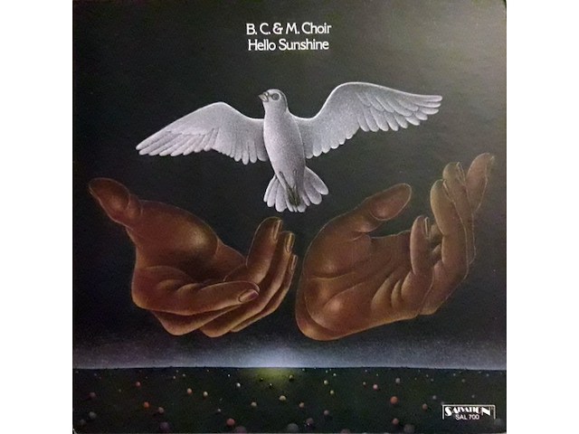 LP: B. C. &; M. CHOIR - HELLO SUNSHINE (US PRESS)