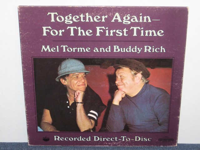 Mel Torme &;;; Buddy Rich ‎– Together Again For The First