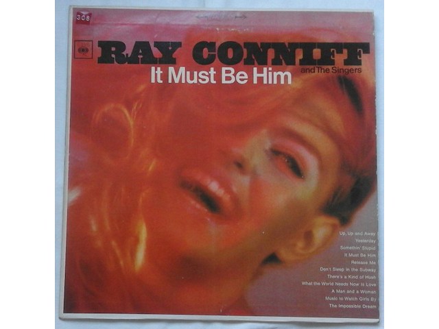 RAY CONNIFF &; THE SINGERS - IT MUST BE HIM