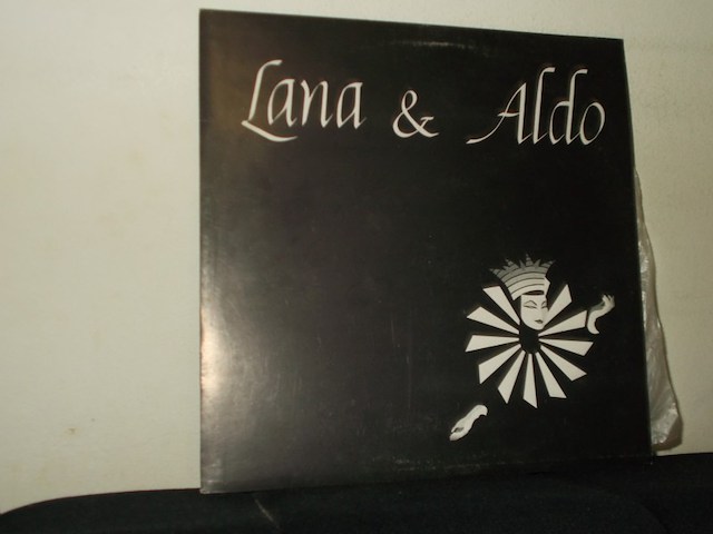 Lana* &; Aldo  ‎– Lana &; Aldo