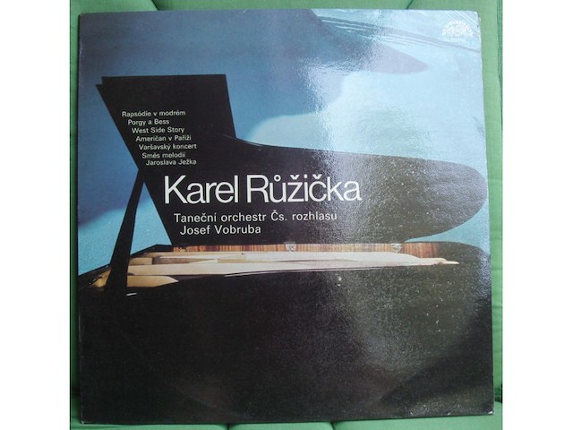 KAREL RUŽIČKA &; Prague radio Dance Orchestra - Piano in