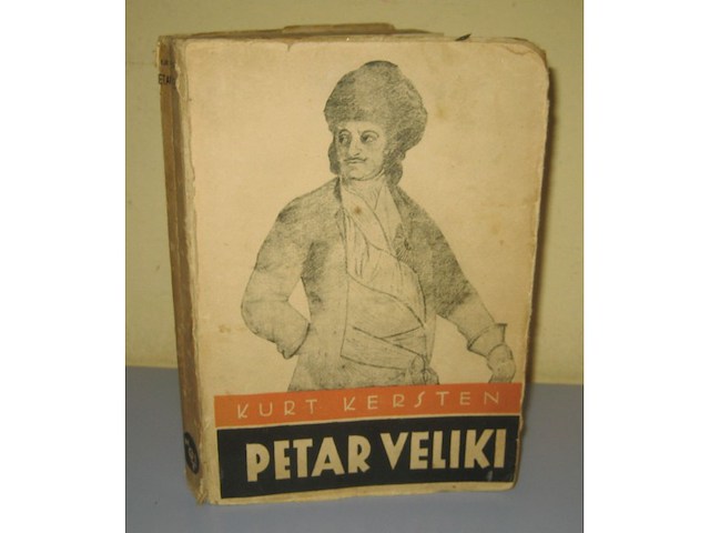 PETAR VELIKI Kurt Kersten