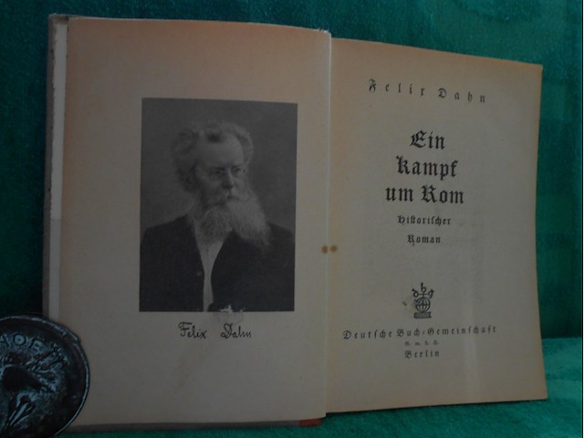 Ein Kampf um Rom I.-II.,Felix Dahn 1876.g