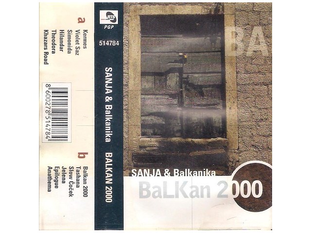 Sanja &; Balkanika ‎– Balkan 2000 kaseta