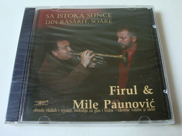 Firul &; Mile Paunović - Sa Istoka Sunce