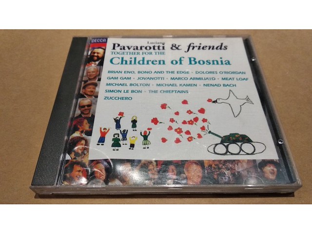 Pavarotti &; Friends ‎– For The Children Of Bosnia