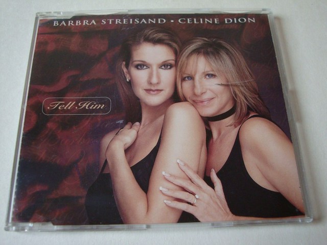 Barbra Streisand &; Celine Dion - Tell Him