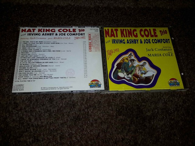 Nat King Cole Trio with Irving Ashby &; Joe Comfort , O.