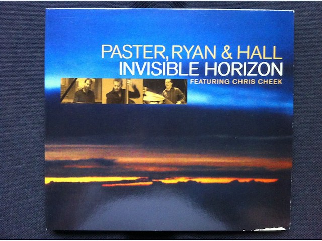 Paster,Ryan &;;;;;;;;;;;;; Hall - INVISIBLE HORIZON feat.Chris Cheek